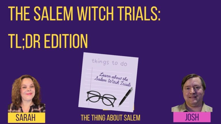 The Salem Witch Trials: TL;DR Edition – The Thing About the Salem Witch ...
